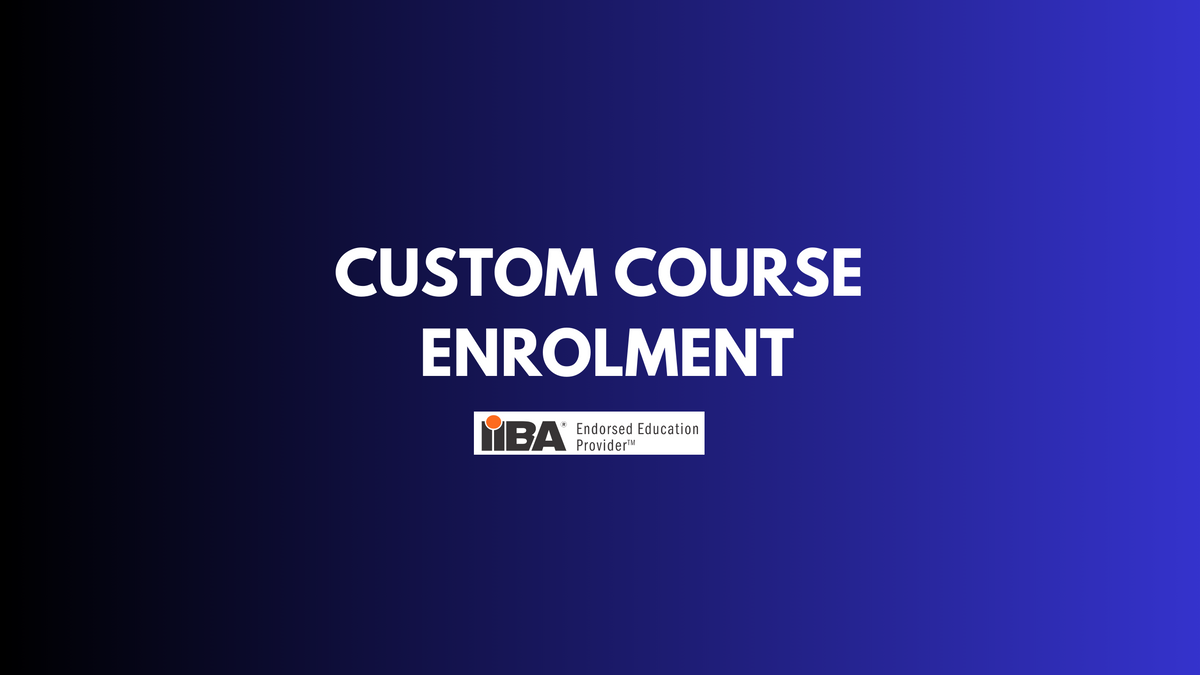IIBA Endorsed Training Courses | Business Analysis Excellence ...