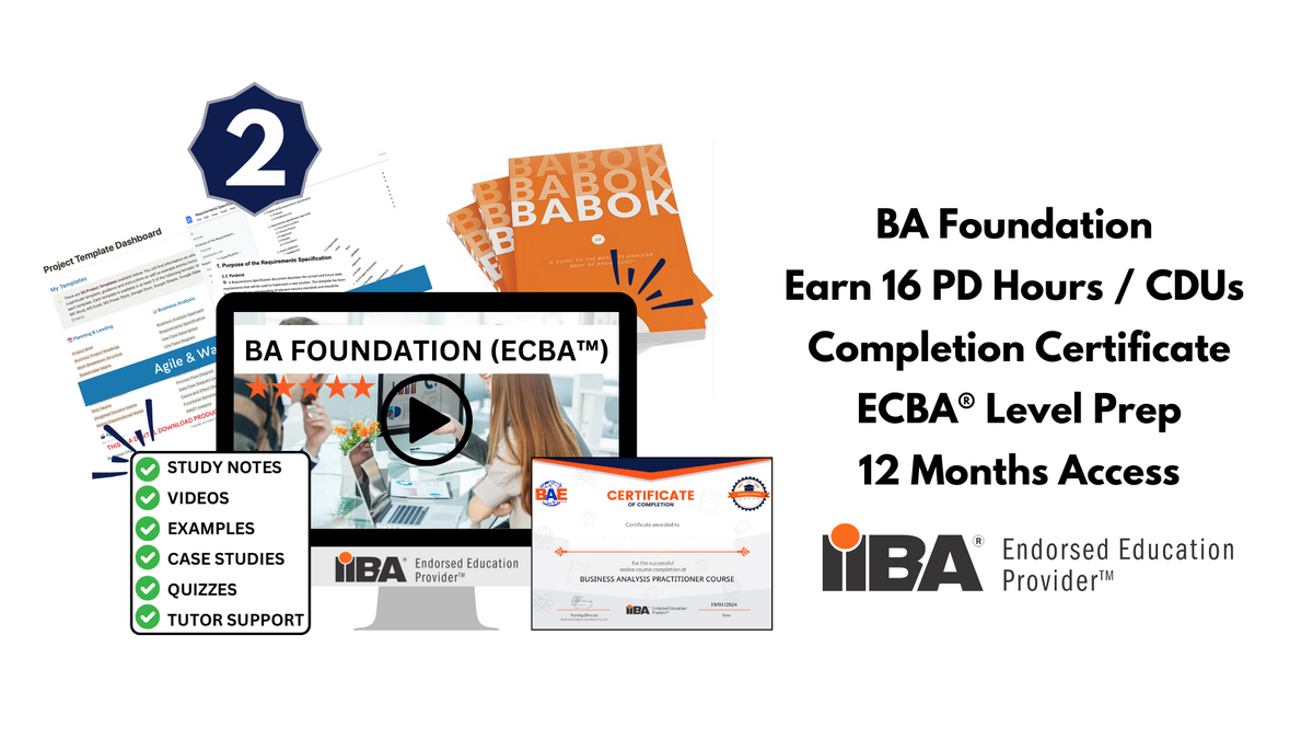 BUSINESS ANALYSIS TRAINING: 5 COURSE BUNDLE – Business Analysis Excellence